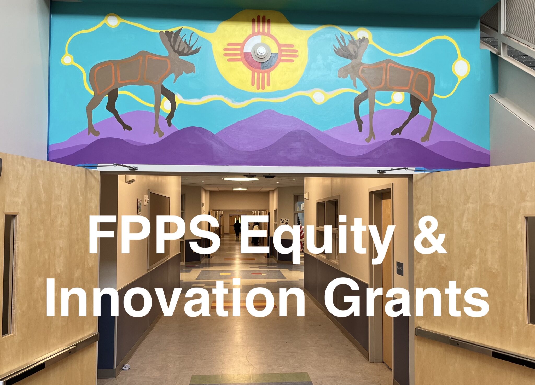 FPPS Equity and Innovation Grants - Foundation for Portland Public Schools